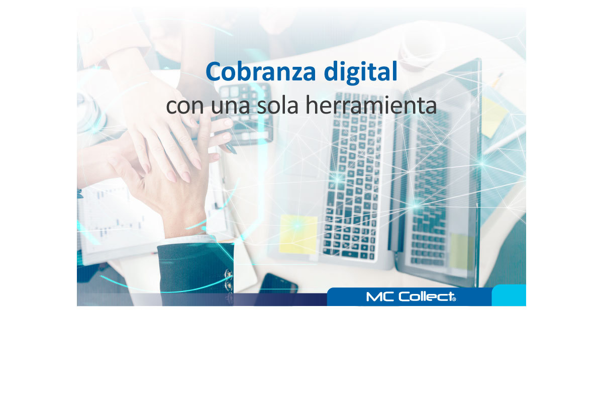 Cobranza digital con una sola herramienta